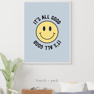 It's All Good - Printable Wall Art - Instant Download - Etsy