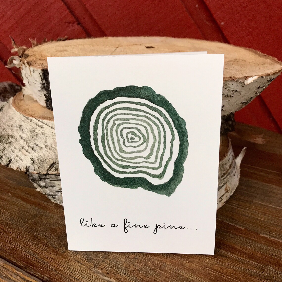 Pine Tree Birthday Card, “like a Fine Pine, You Only Get Better With ...