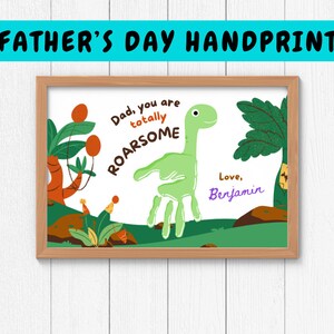 Dad You Are Totally ROARSOME, Father's Day Handprint Craft, Happy ...