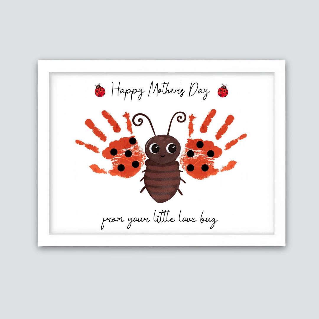 Ladybug Mothers Day Handprint, Happy Mothers Day From Your Little Love ...