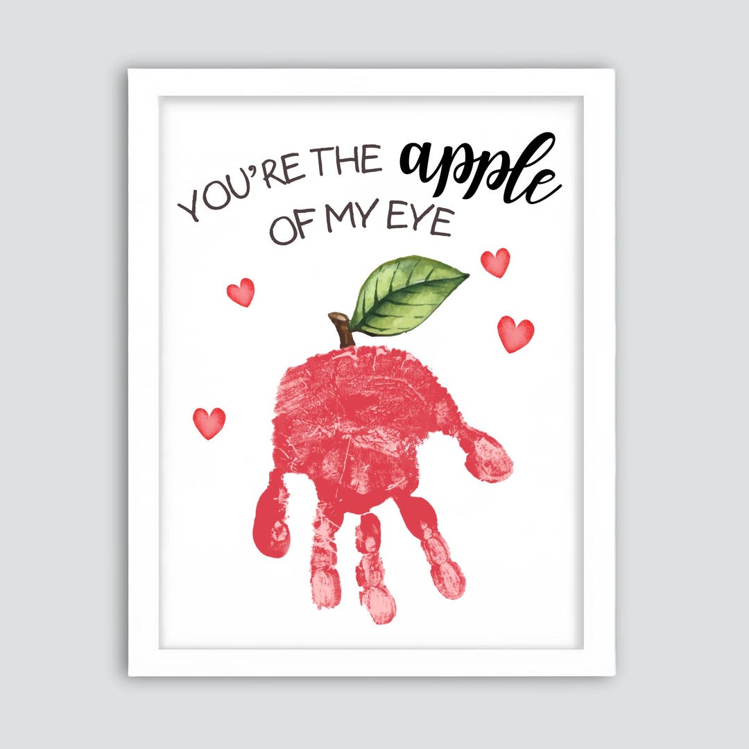 You're Apple of My Eyes Handprint Craft, Valentine Apple Handprint ...