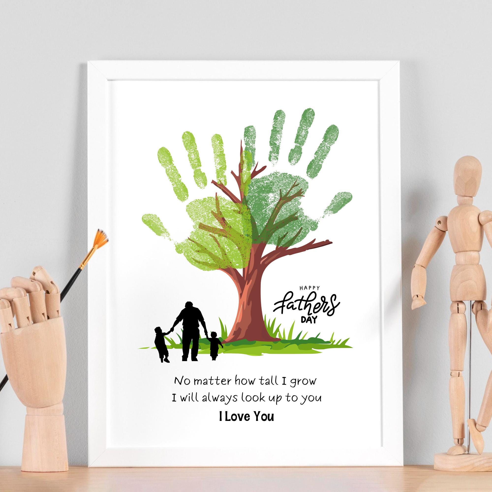 No Matter How Tall I Grow I Will Always Look up to You Handprint Craft ...
