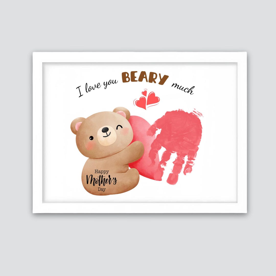 I Love You Beary Much Footprint Mothers Day Gift, Bear Footprint for ...