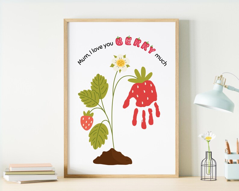 Mum I Love You Berry Much, Strawberry Handprint Gift, Gift for Mom ...