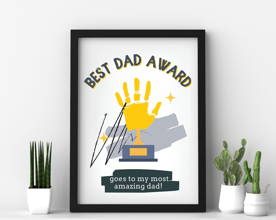 Best Dad Award, Father's Day Handprint Craft, Daddy Birthday, Happy ...