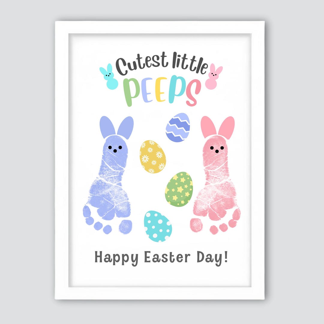 Cutest Little Peeps Footprint for Easter, Easter Footprint Craft, Bunny ...