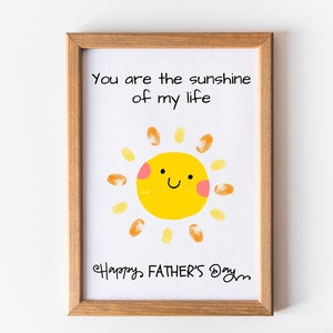 You Are the Sunshine of My Life, Father's Day Handprint Craft, Happy ...