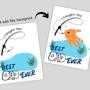 I Caught the Best Dad Ever, Father's Day Handprint Craft, Happy Fathers ...