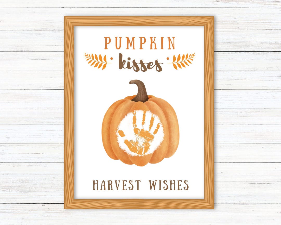 Pumpkin Kiss Harvest Wishes, Fall Season, Rainy Day Handprint Craft ...