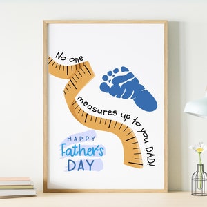 No One Measures up to You DAD, Father's Day Handprint Craft, Happy ...