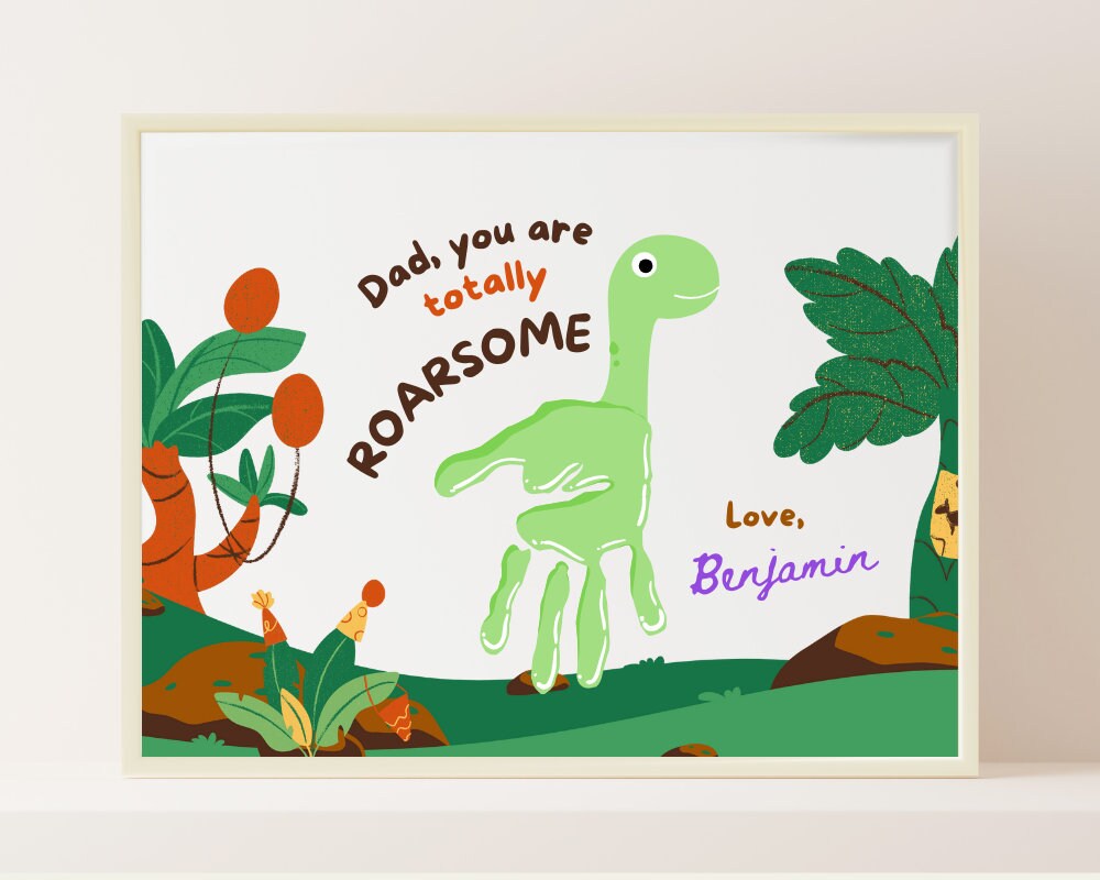 Dad You Are Totally ROARSOME, Father's Day Handprint Craft, Happy ...