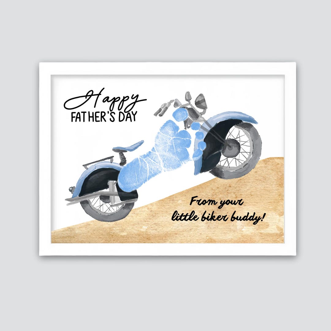 Happy Fathers Day From Your Little Biker Buddy! Motorbike Footprint ...