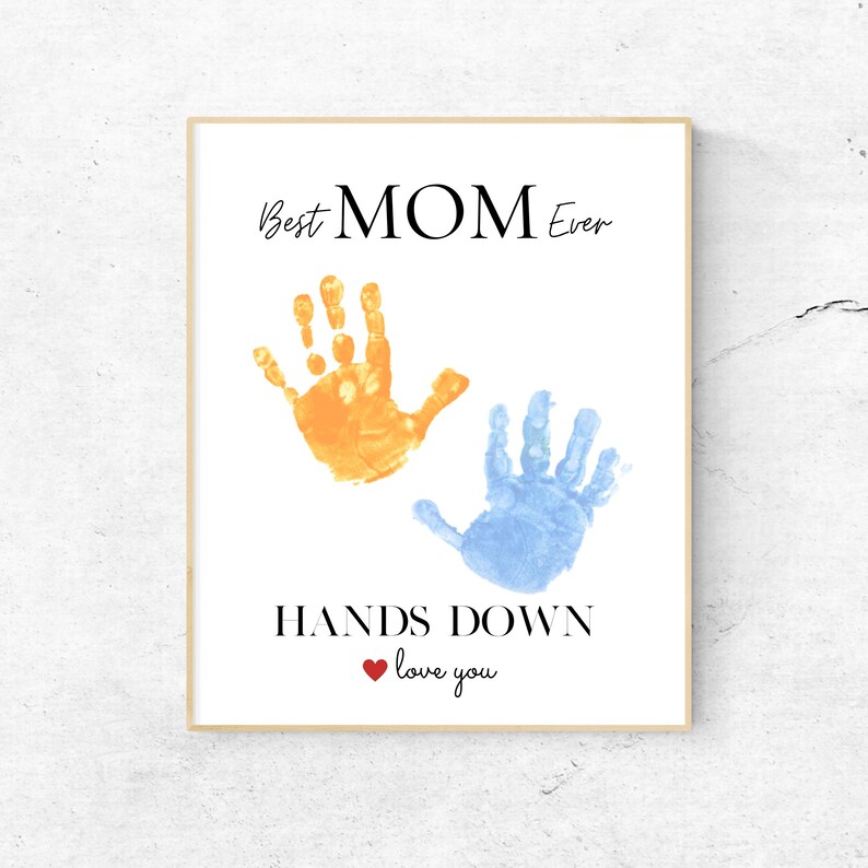 Best Mom Ever Happy Mother's Day Baby Handprint Craft - Etsy