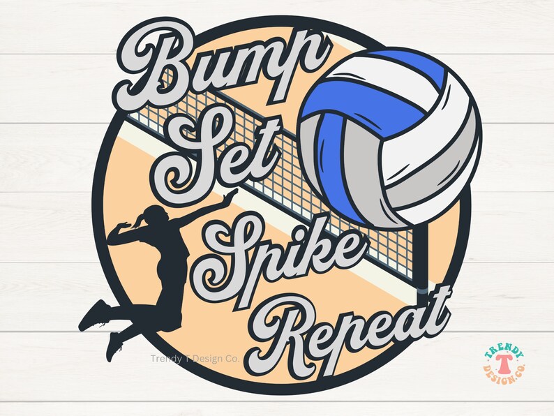 Bump Set Spike Repeat PNG Volleyball PNG Volleyball - Etsy