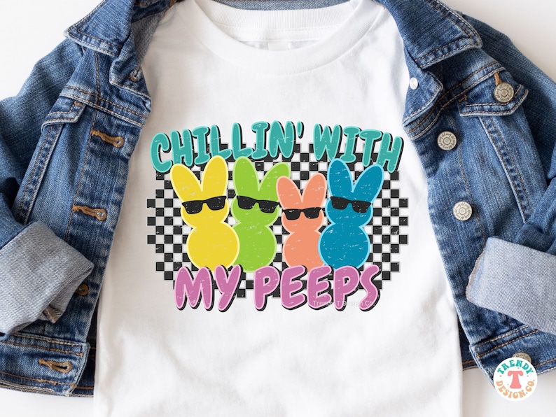 Chillin' With My Peeps PNG Chilling With My Peeps PNG - Etsy