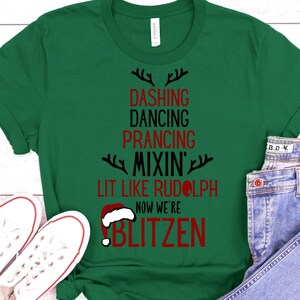 Lit Like Rudolph SVG PNG, Dashing Dancing Prancing Mixin', Funny ...