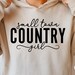 Just A Small Town Country Girl SVG PNG, Just A Small Town Girl SVG ...