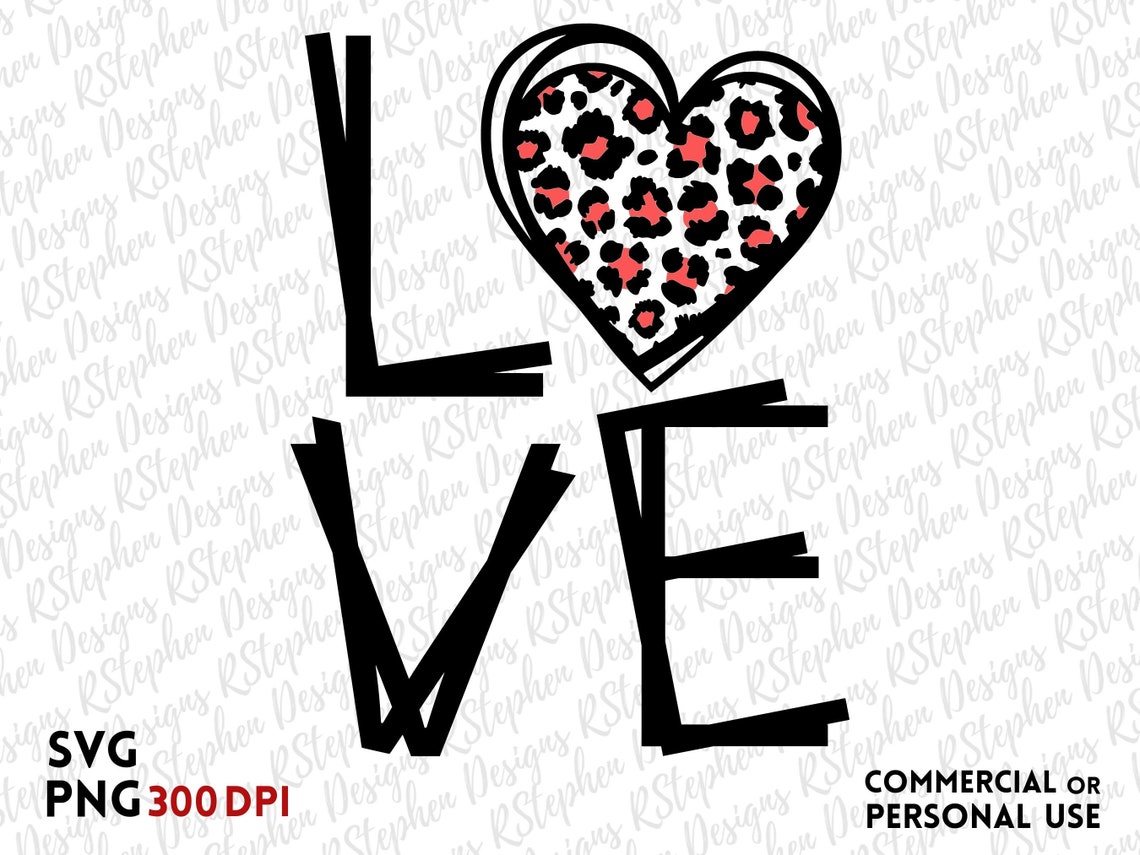 Love SVG PNG, Leopard Heart, Leopard Print, Cheetah Mama Mom Design ...