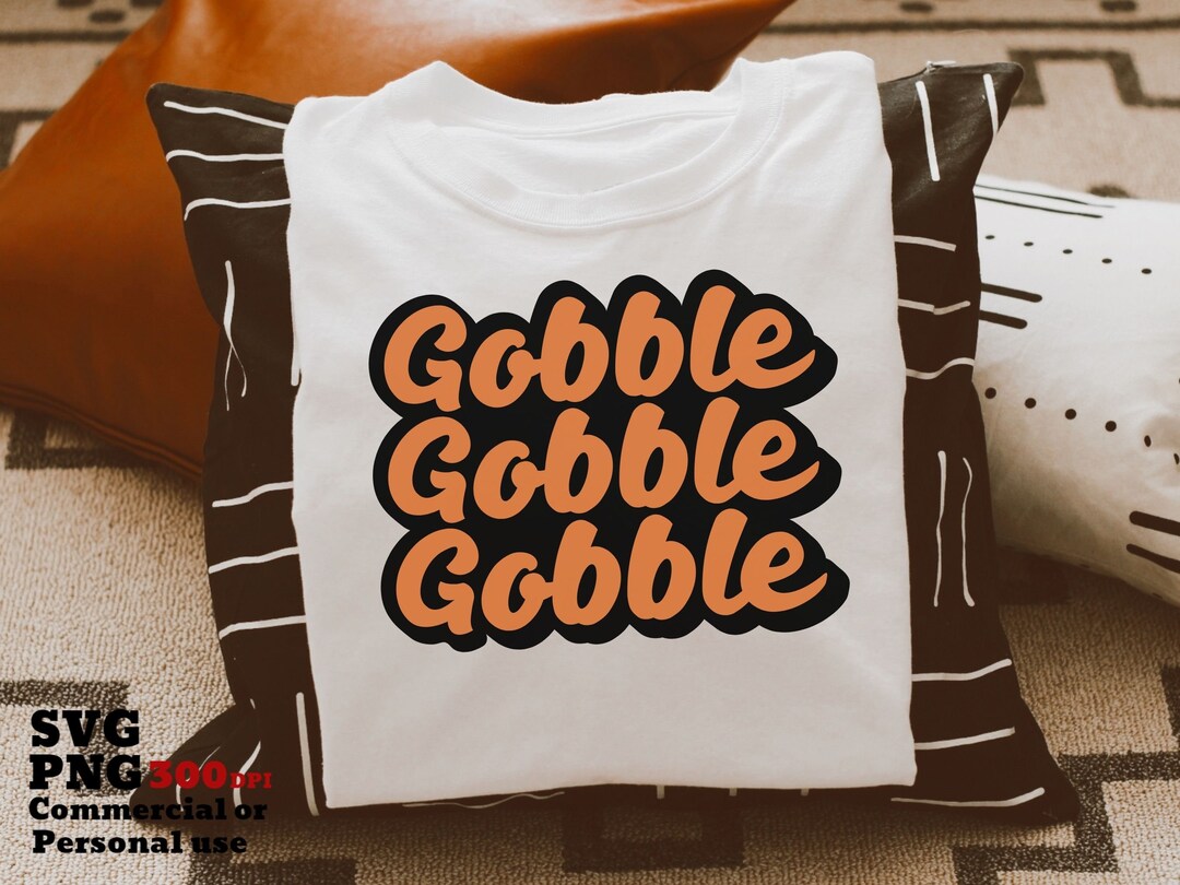 Gobble Gobble SVG PNG, Gobble PNG, Thanksgiving Svg, Retro Pumpkin ...