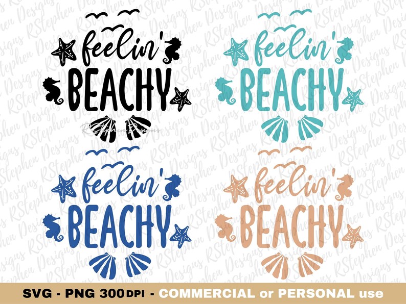 Feeling Beachy SVG PNG, Feelin' Beachy, Summer Vacation Beach Quote ...