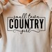 Just A Small Town Country Girl SVG PNG, Just A Small Town Girl SVG ...