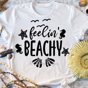 Feeling Beachy SVG PNG, Feelin' Beachy, Summer Vacation Beach Quote ...