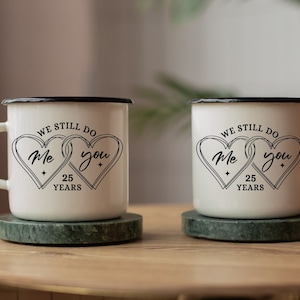 25th Anniversary SVG PNG, Wedding Anniversary SVG, We Still Do, 25 Years, Shirt Sublimation Png ...
