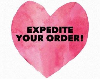 Expedite Your Order | Etsy