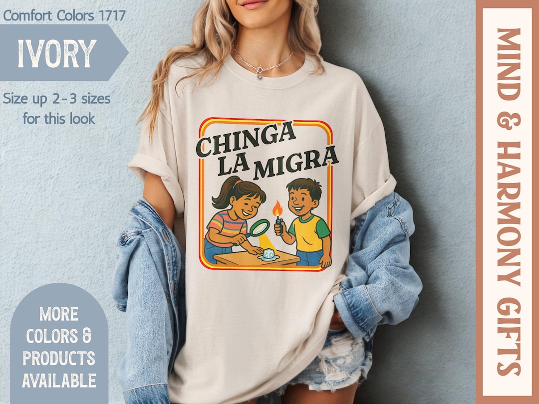 Chinga La Migra Shirt: Political Latina Tee - Immigrant Rights - Etsy