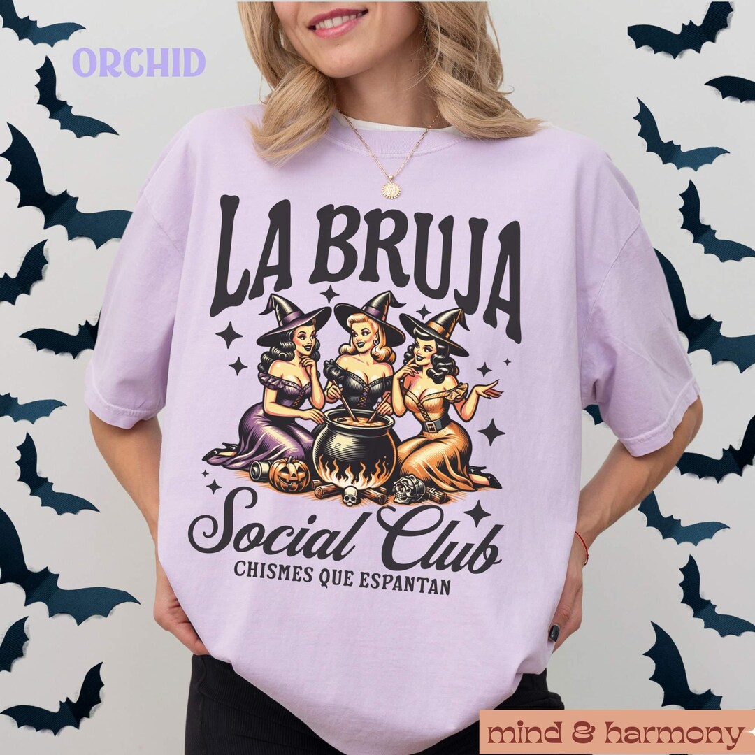 La Bruja Chismosa Shirt Comfort Colors, Latina Halloween Tshirt Funny ...