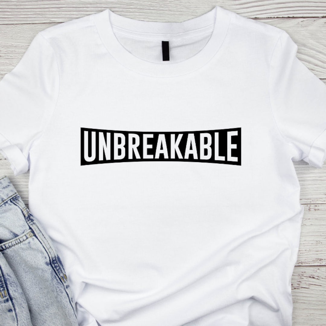 Unbreakable Digital File Svg, Dxf. Eps, Png, Motivational File, Cricut ...