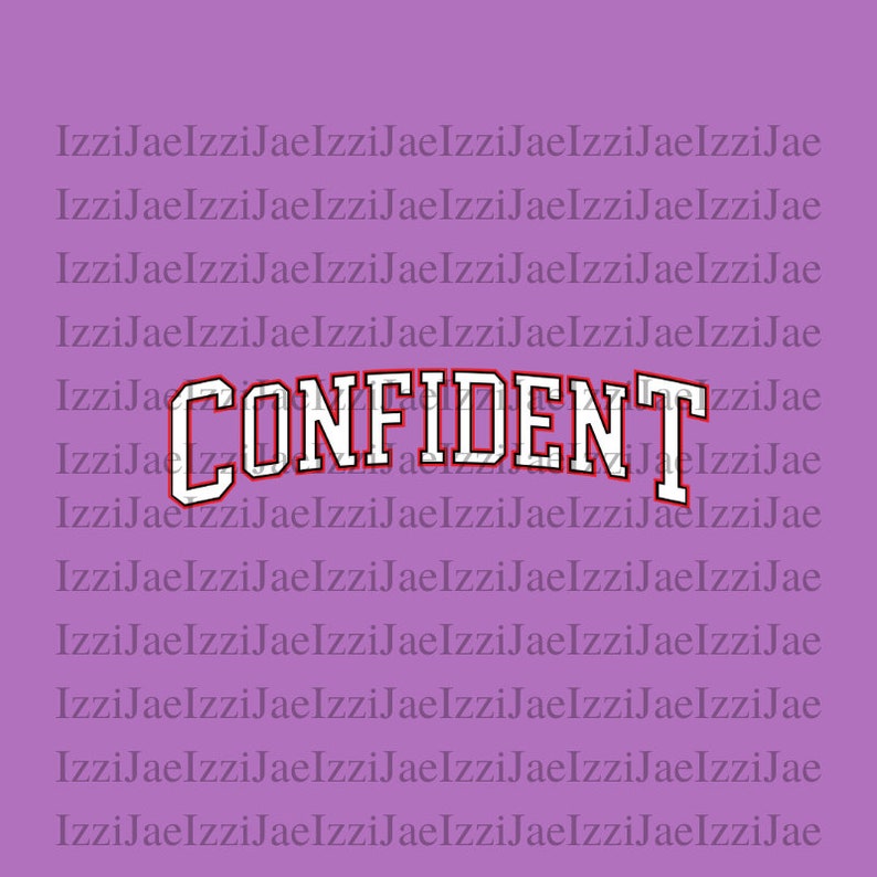 Confident Digital File Svg, Png, Eps,dxf, Motivational, Inspirational ...
