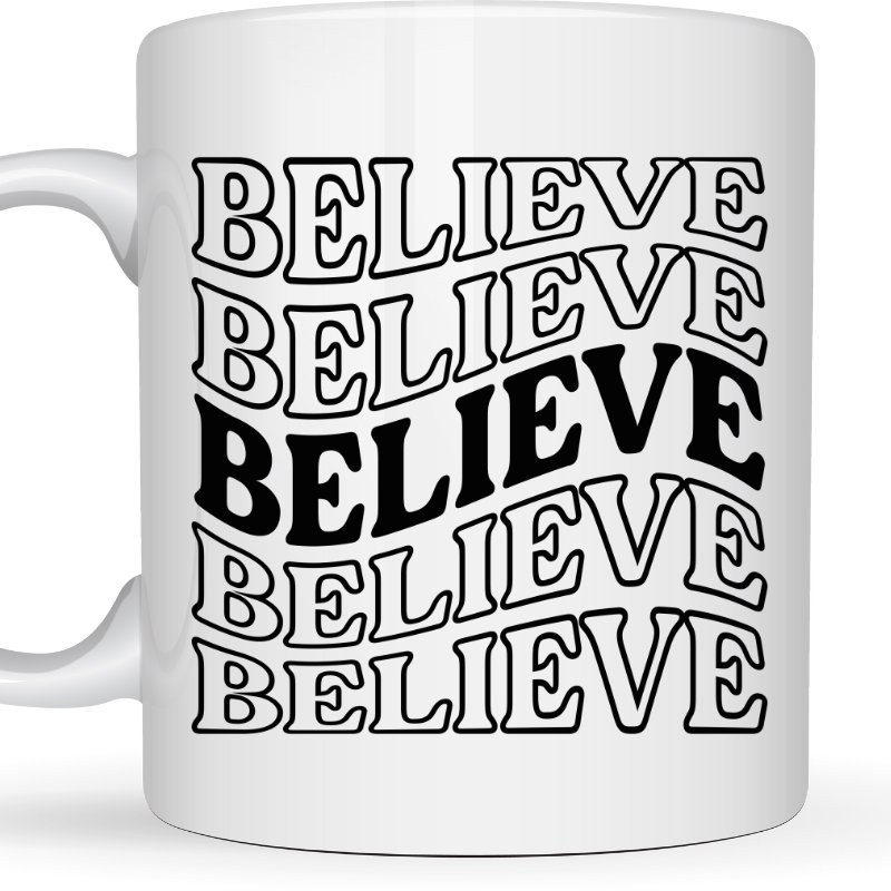 Believe Digital File Svg, Png, Dxf, Eps, Empowerment, Inspirational ...