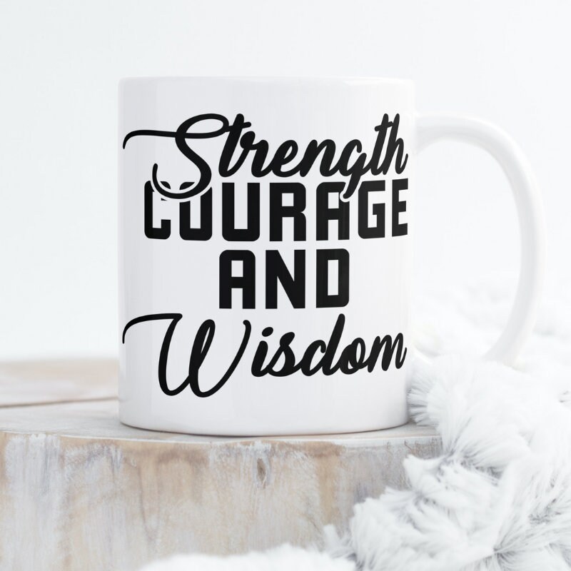 Strength Courage Wisdom Digital File Svg Spirituality Svg - Etsy
