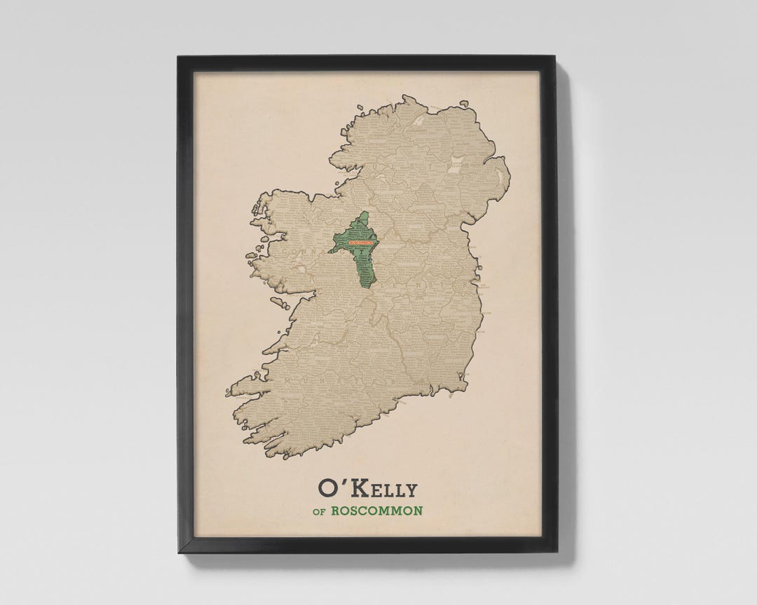 O'kelly of Roscommon | clan O'kelly Irish Family Origin Map of ...