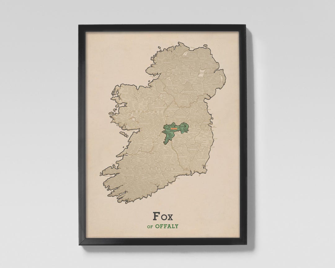 Fox of Offaly | clan Fox Irish Roots Map of Offaly, Ireland - Etsy
