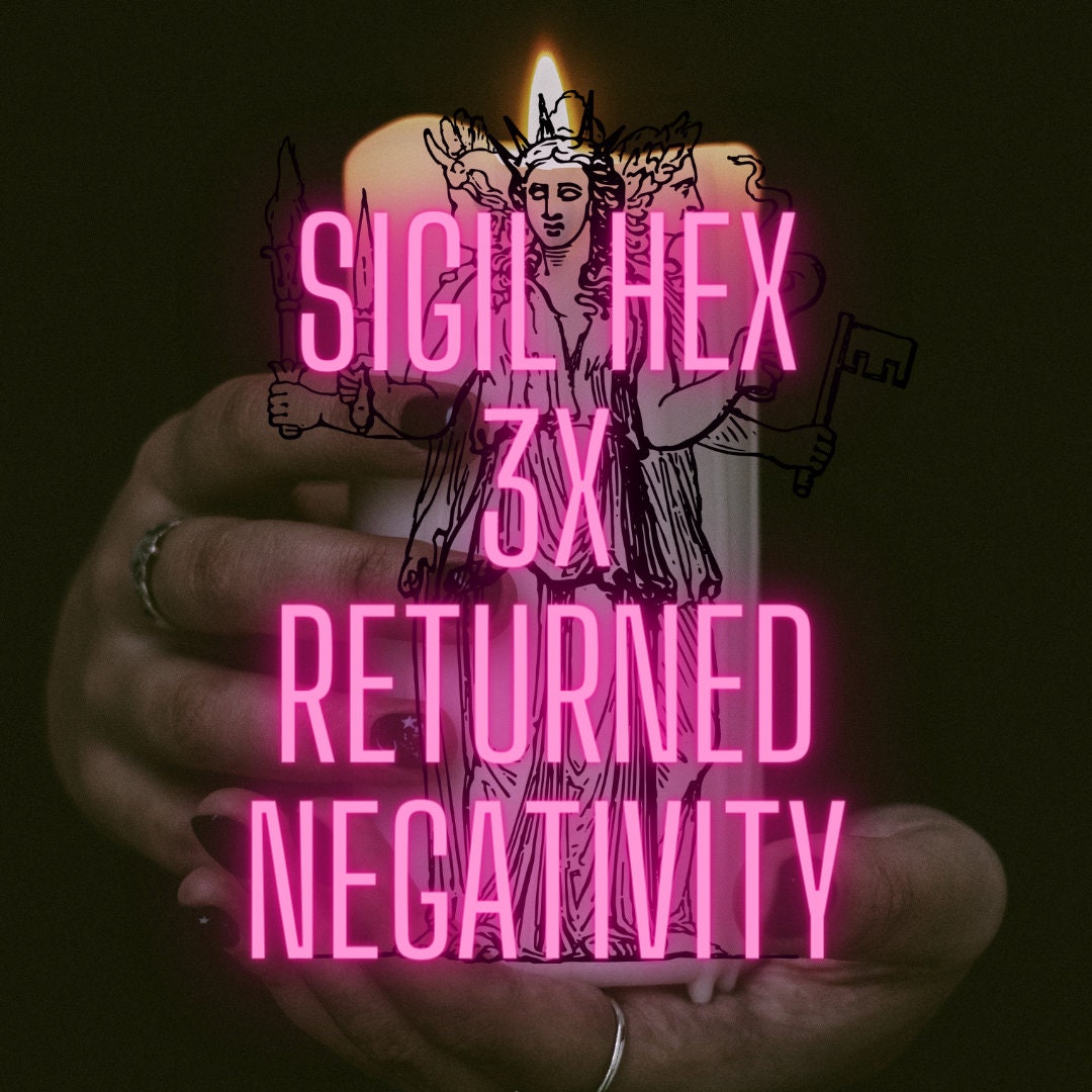 Sigil Hex 3x Returned Negativity - Etsy
