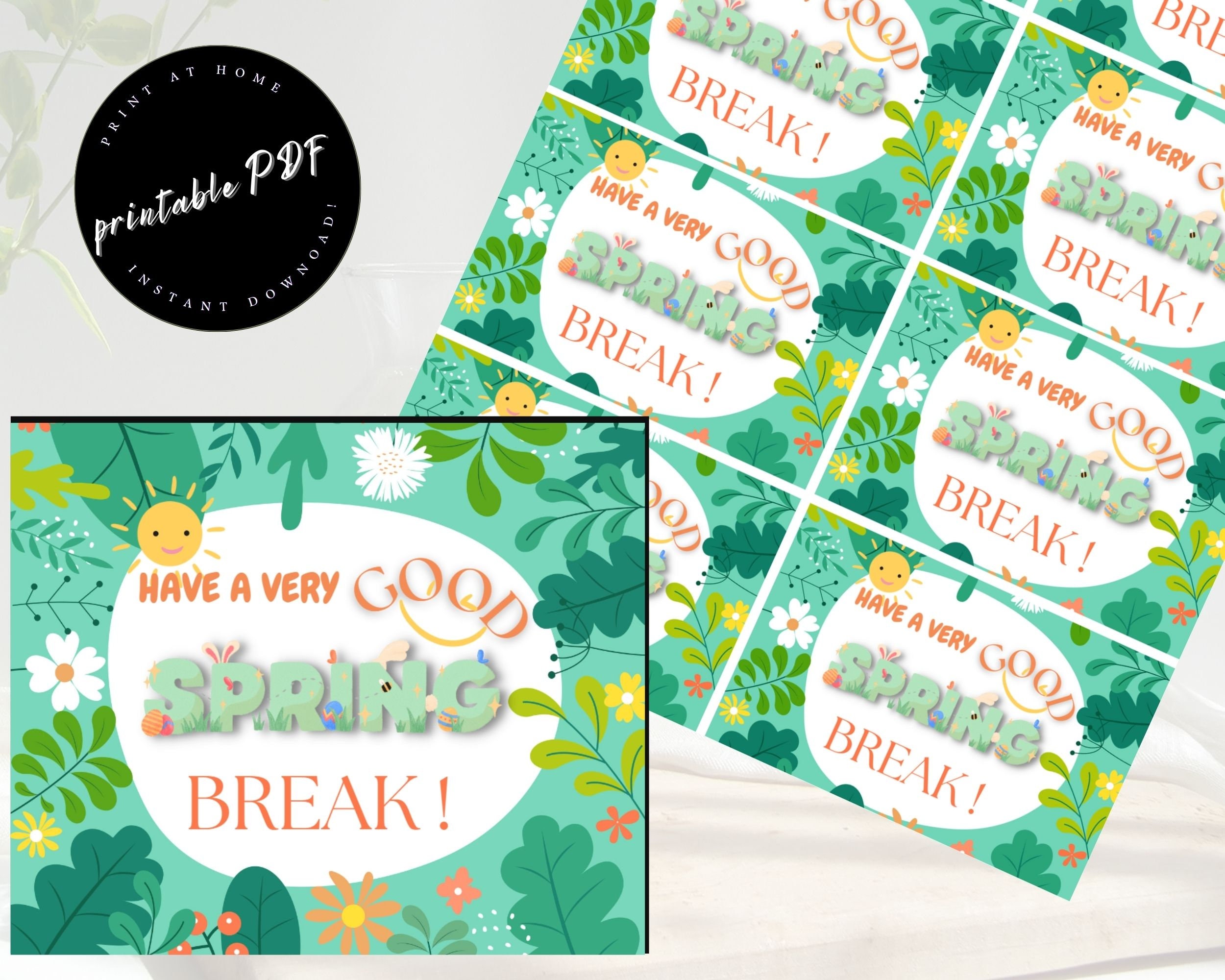 Spring Break Printable Tag, Have a Good Spring Break, Refreshing Easter ...