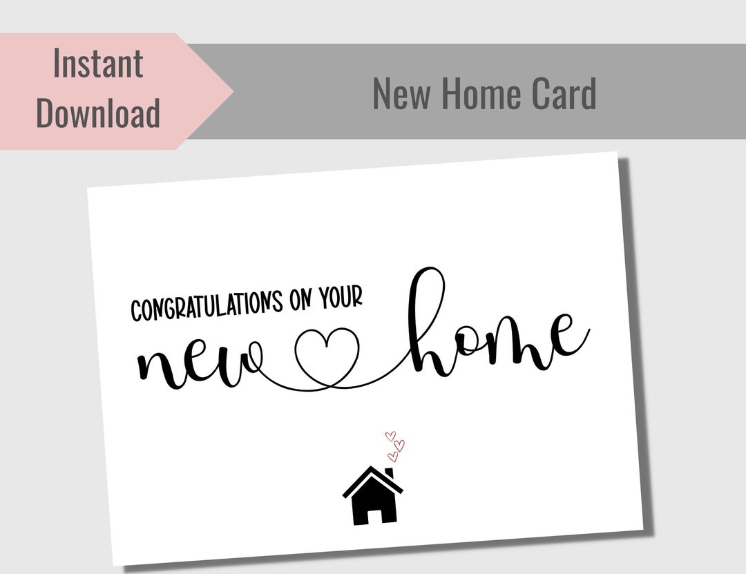 Printable New Home Card to Download Congratulations on First - Etsy