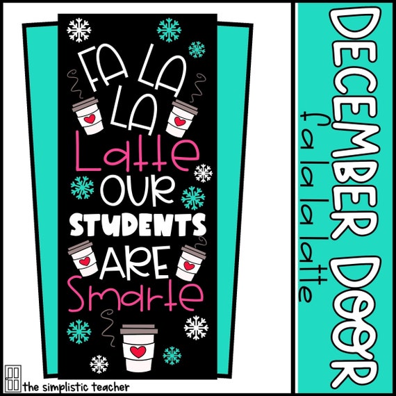 Cofee School Door Decorating Ideas Door Decor Or Bulletin Board: Latte
