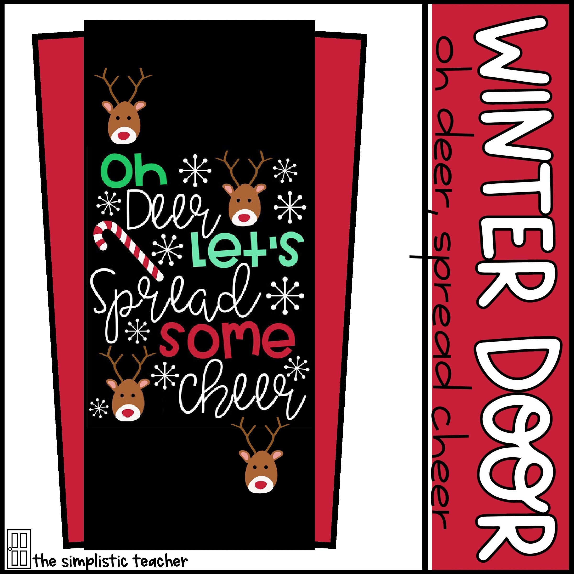 Winter Oh Deer Classroom Door Decor: Christmas Bulletin Board (digital ...