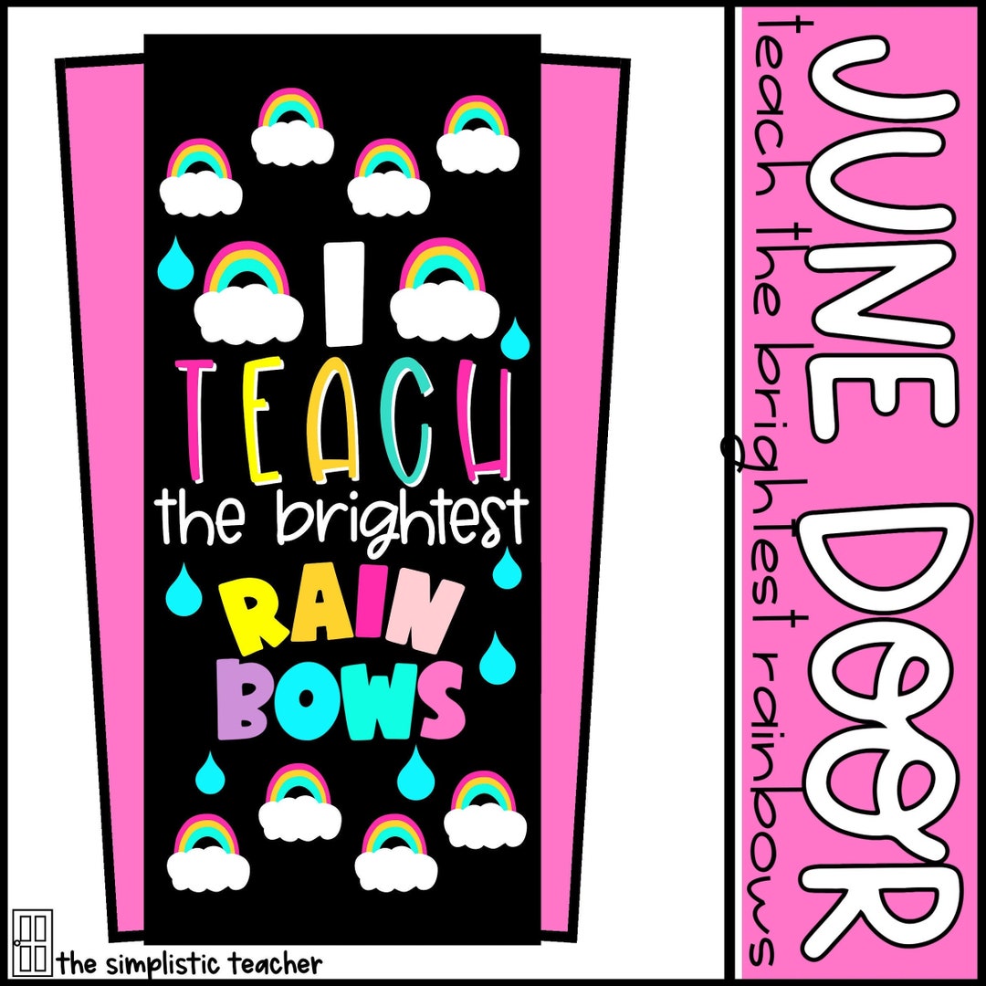 SUMMER RAINBOWS Door Decor Classroom Bulletin Board June Door Set July ...