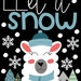 Llama Winter Decor Classroom Bulletin Board Llama Themed Door Set Llama ...