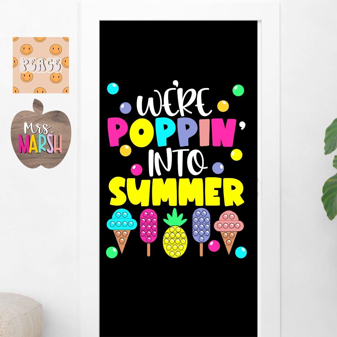 POP IT Summer Ice Cream Door Decor- Classroom Bulletin Board- June Door ...