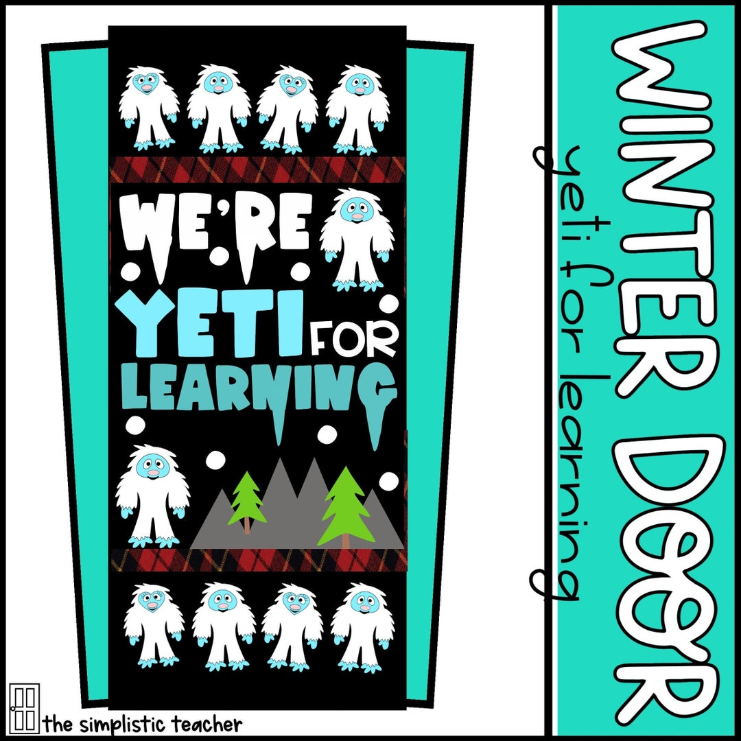 Winter Yeti Decor Classroom Bulletin Board Yeti Themed Door Set Winter ...