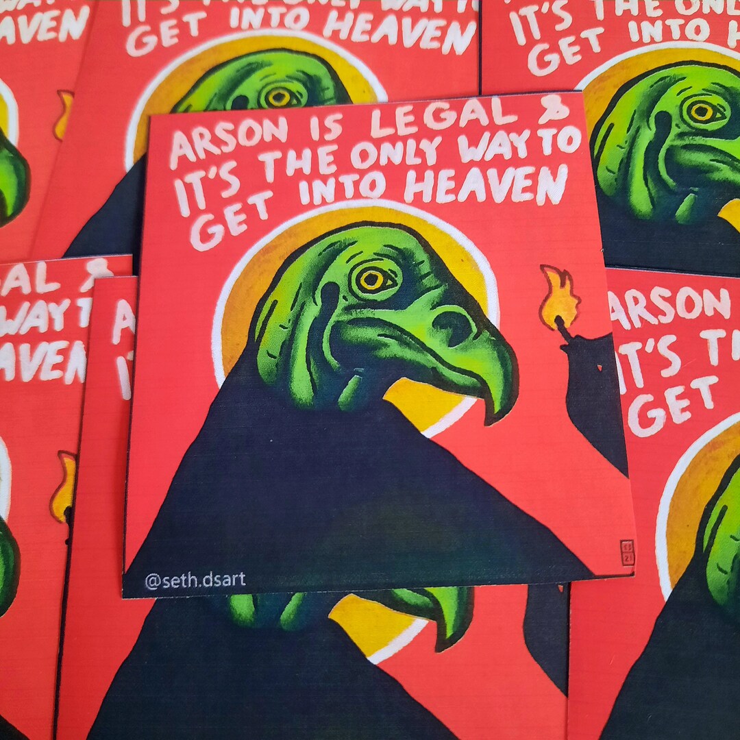 Arson is Legal Vulture Vinyl Sticker - Stickers - Laptop Stickers ...