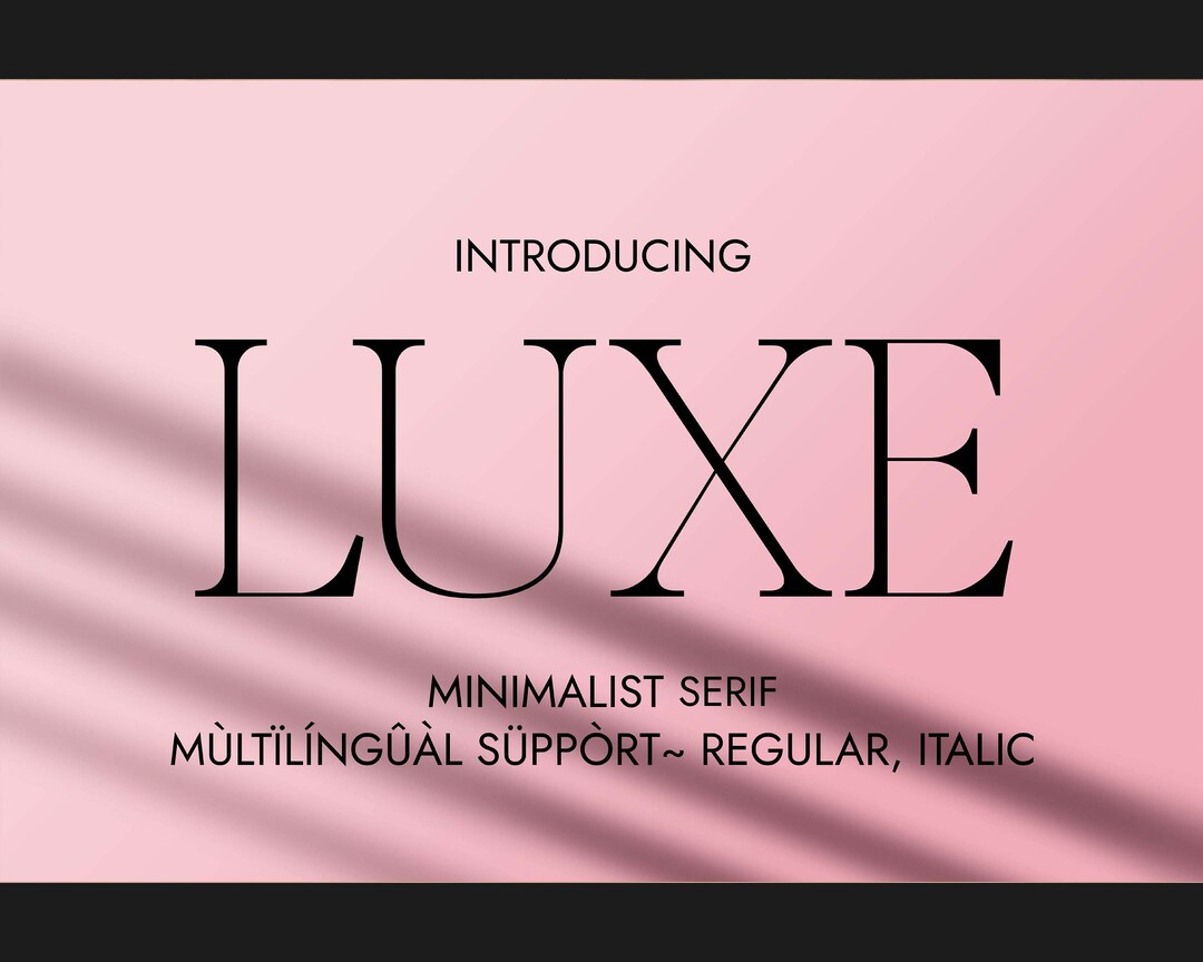 Luxe Font - Elegant and Stylish Serif Font - Serif Fonts - Elegant ...