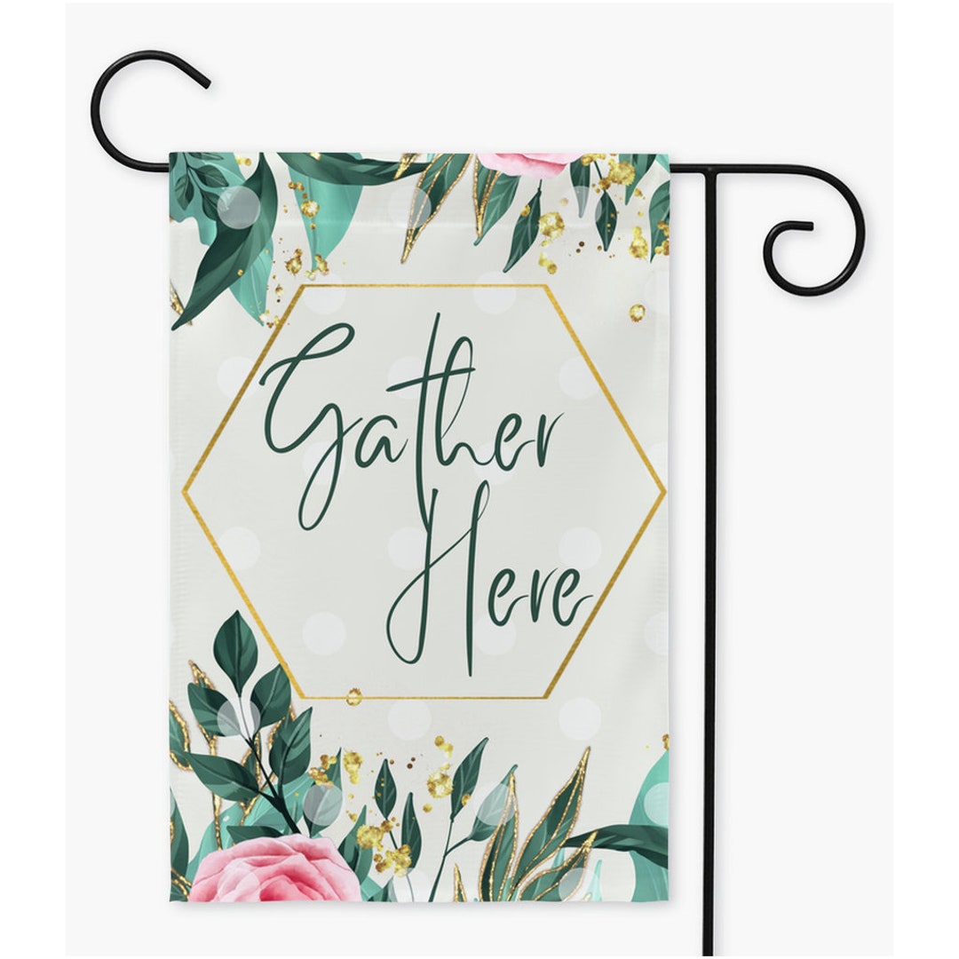 Gather Here Flag, Modern Flag, Home Garden/ Yard Flag, Lawn Outdoor ...