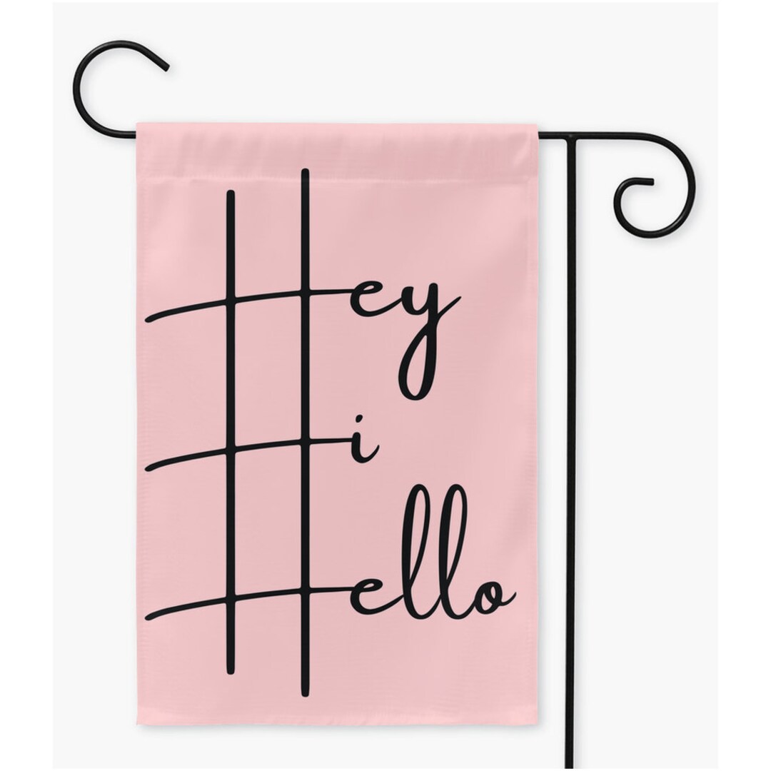 Hey Hi Hello Flag | Outdoor Welcome Flags | Lawn Decorations | Outdoor ...