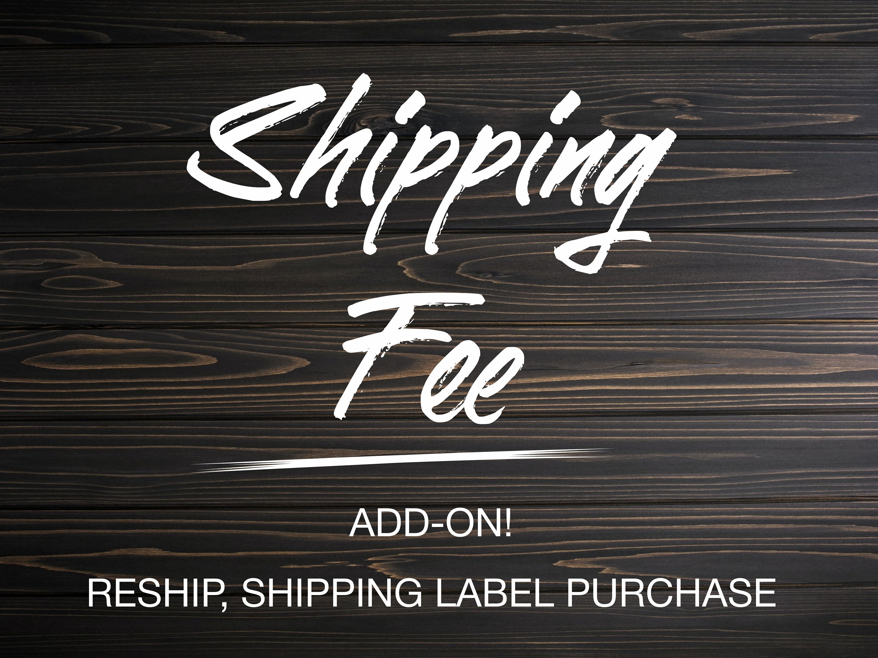 Shipping Fee, Reship, Shipping Label Purchase - Etsy